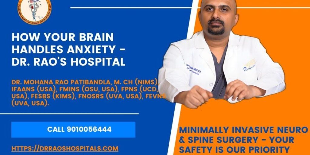 Neuroscience of Fear & Anxiety | Insights from Dr. Rao